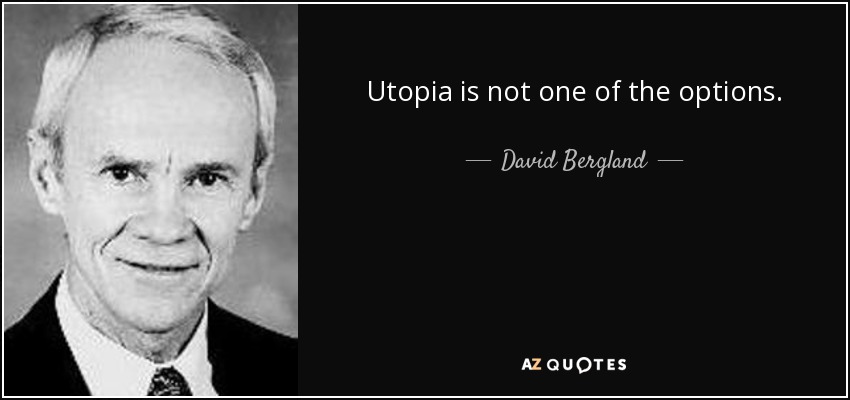 David Bergland 1935-2019
